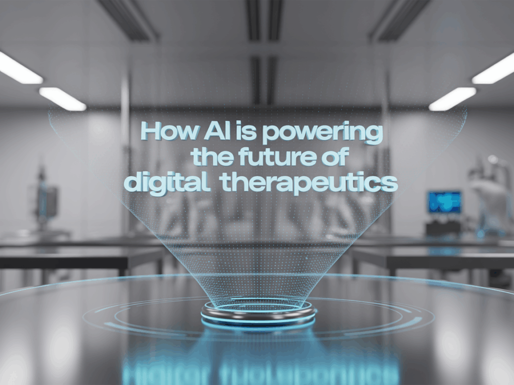 Digital Therapeutics: When AI Becomes the Treatment - Eularis